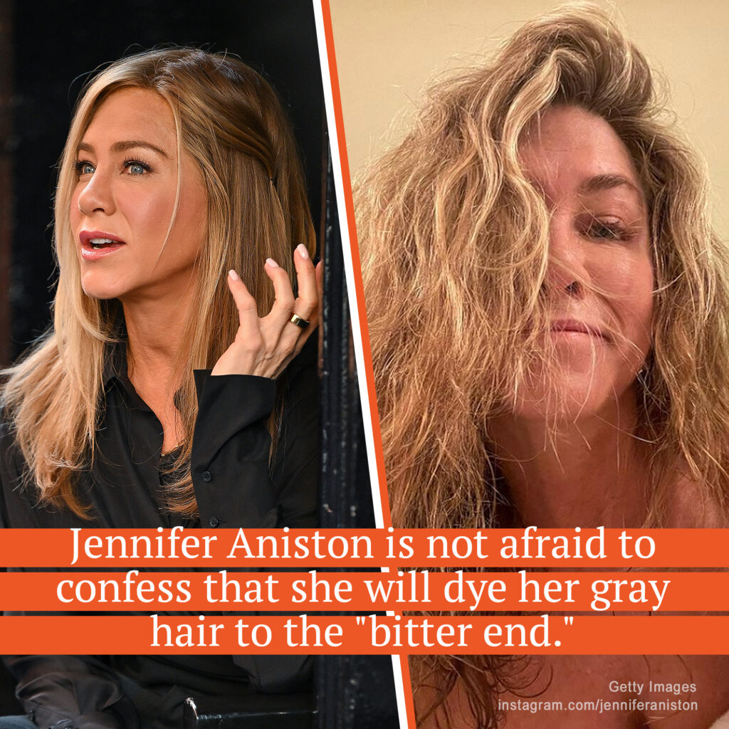 Jennifer Aniston's Claimed She Will Dye Her Gray Hair till 'Bitter End ...