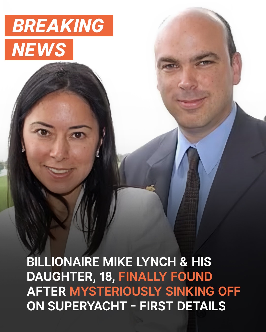 Billionaire Mike Lynch & Daughter, 18, Believed to Have Been Found ...