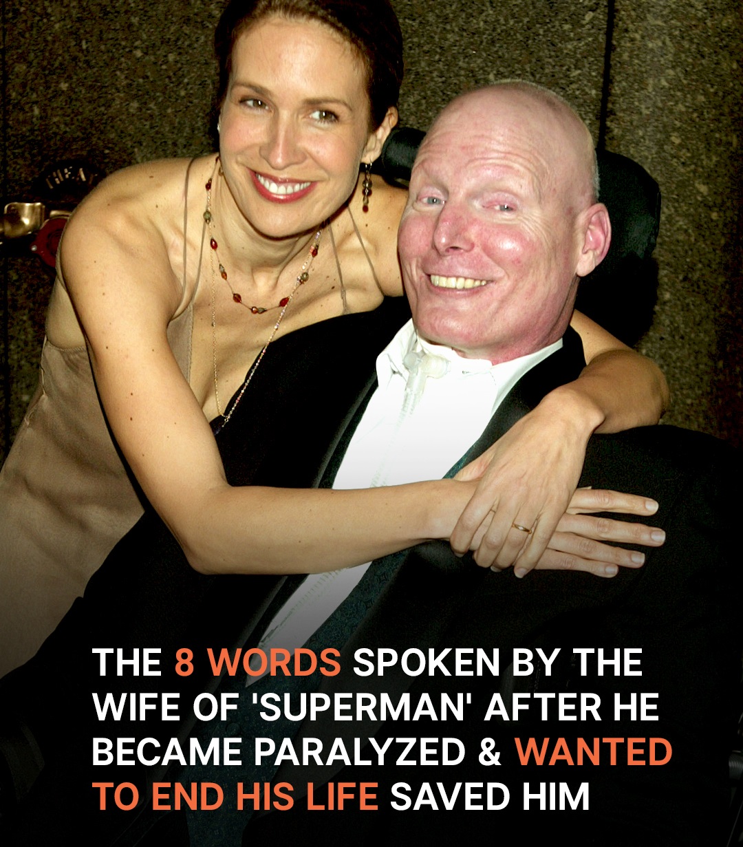After Christopher Reeve Became Paralyzed, He Wanted to End His Life, but 8 Words from His Wife ...