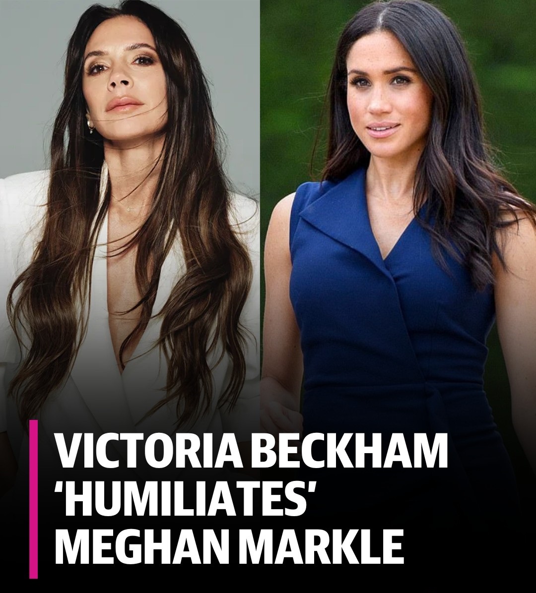 Victoria Beckham ‘humiliates’ Meghan Markle - Science Techy