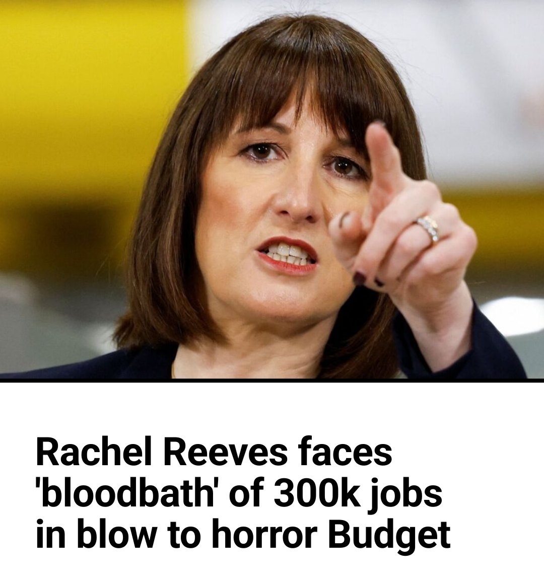 Rachel Reeves horror budget will worsen 300,000 jobs 'bloodbath ...