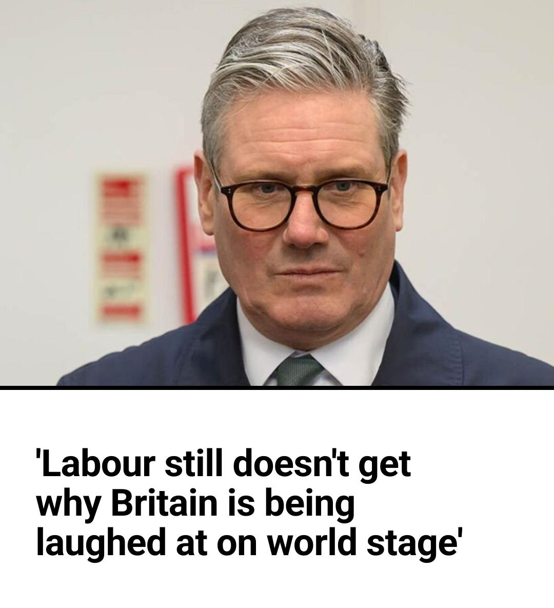 Labour still doesn't get one major reason UK is being laughed at on ...