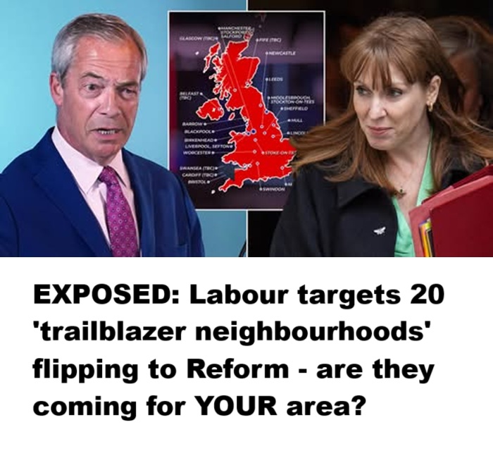 EXPOSED: Labour targets 20 'trailblazer neighbourhoods' flipping to ...